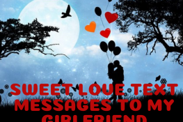 70 Sweet Texts To Make Her Happy - Sweetest Messages