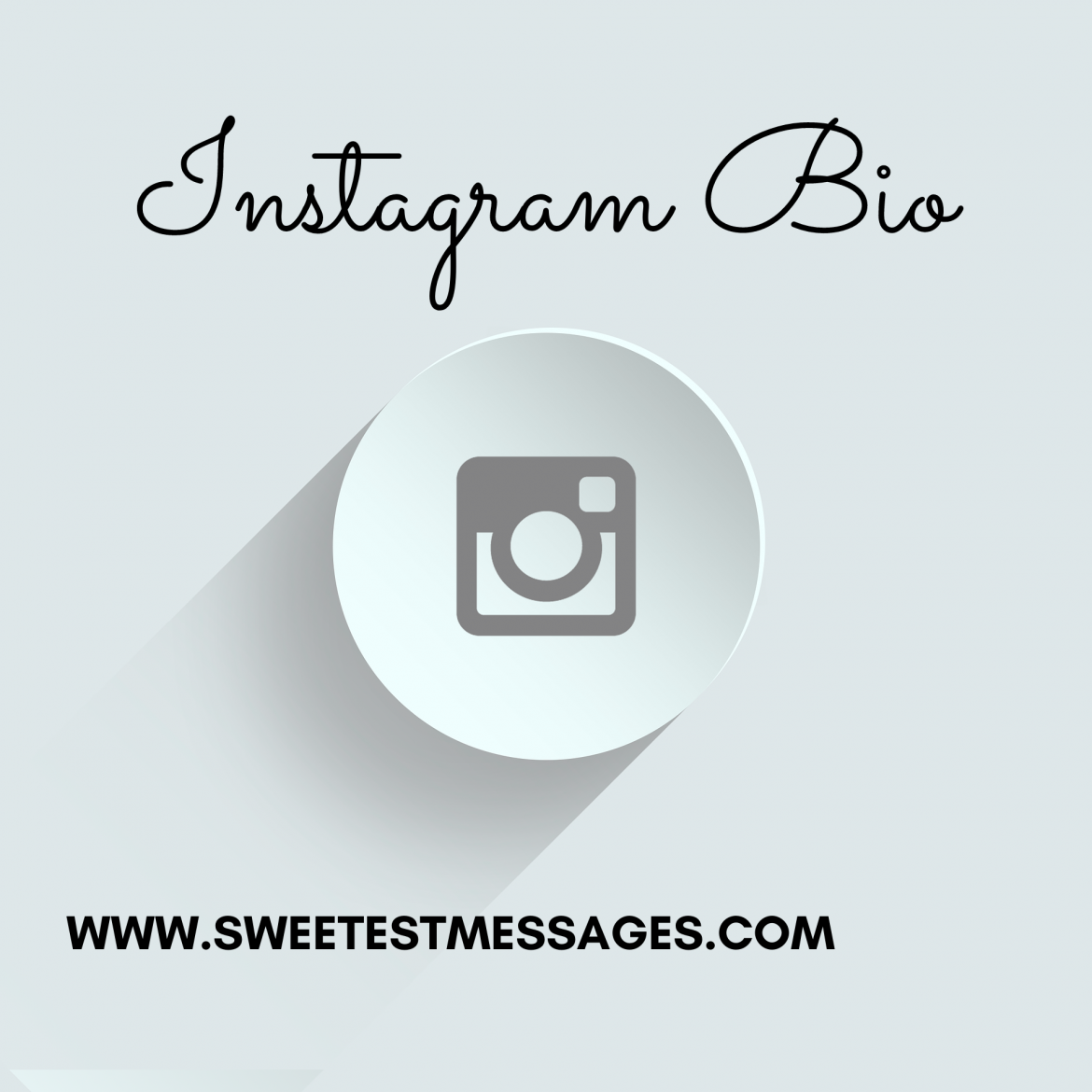 Best Instagram Bio Ideas 550 Instagram Bio Sweetest Messages
